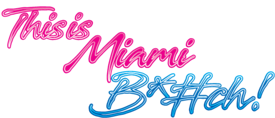TAT-Wrap – This is Miami B*#ch!